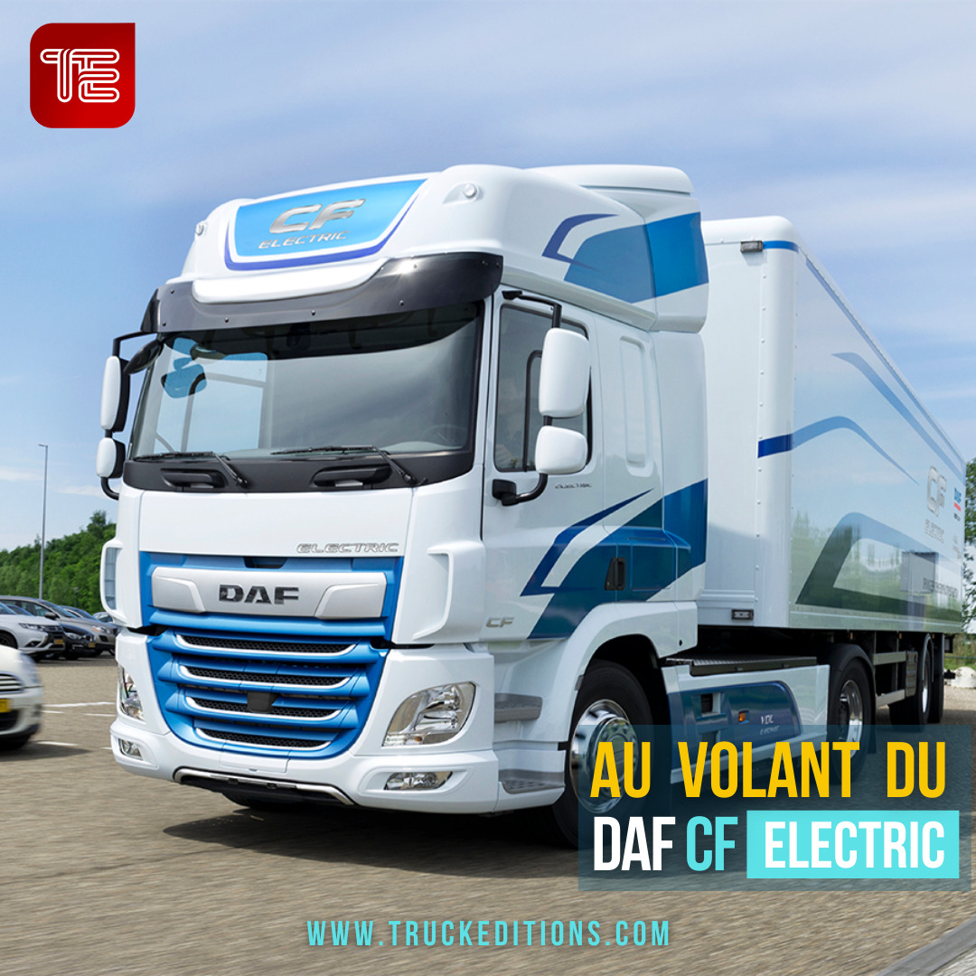 Prise en main du DAF CF Electric en zone urbaine - Truckeditions