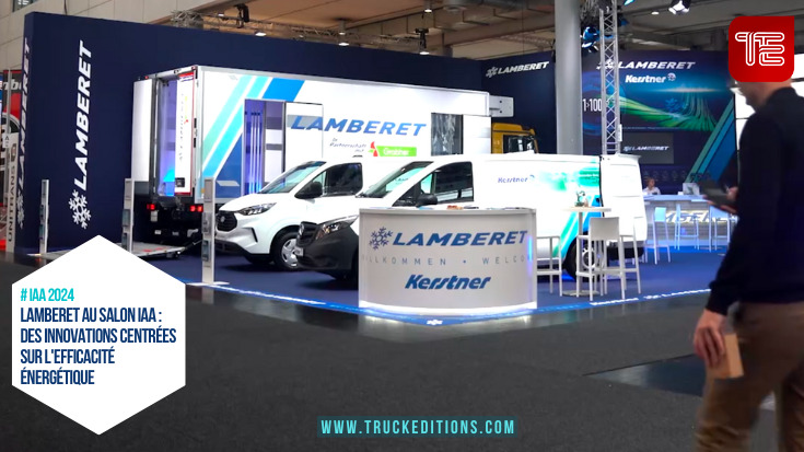 Lamberet au Salon IAA 2024 : des innovations centrées sur l'efficacité ...